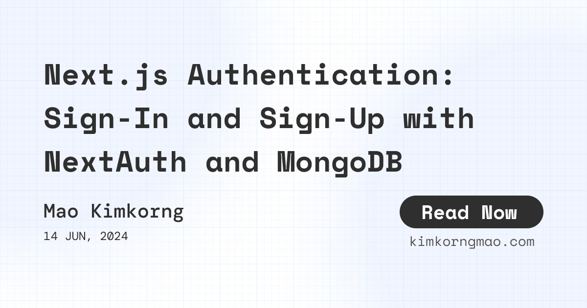 Nextjs Authentication Sign In And Sign Up With Nextauth And Mongodb Kimkorng Mao